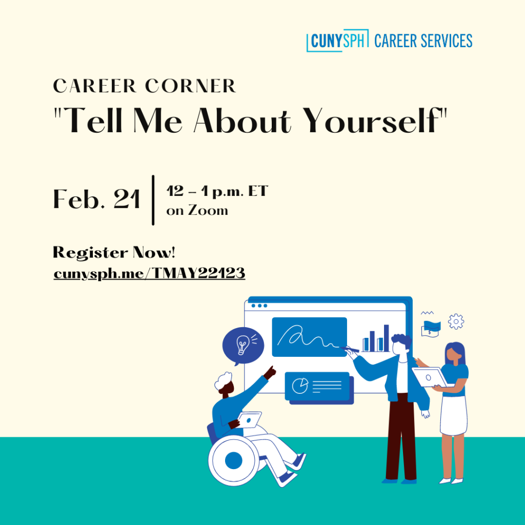 Career Corner: “Tell Me About Yourself” - CUNY Graduate School of ...