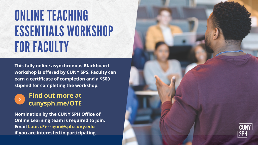 Office of Online Learning - CUNY Graduate School of Public Health & Health Policy