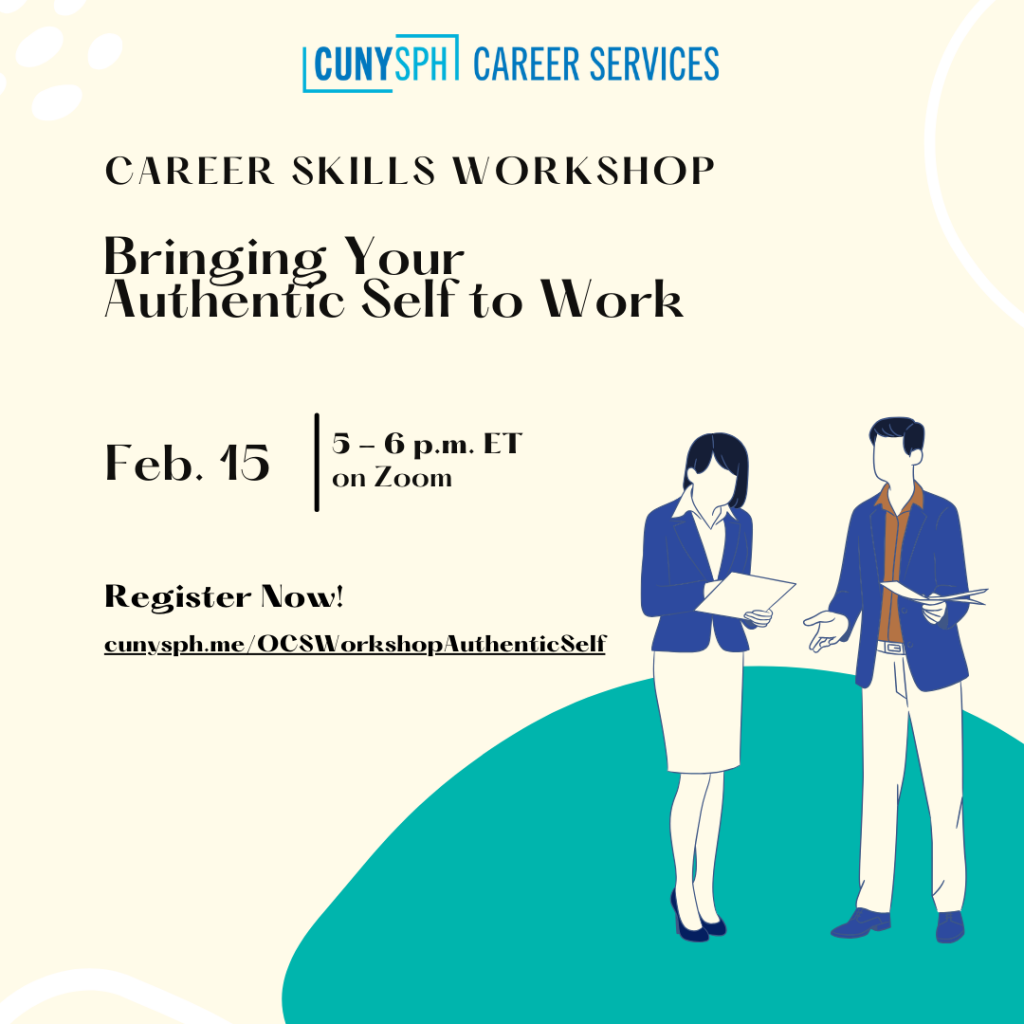 Bringing Your Authentic Self to Work - CUNY Graduate School of Public ...